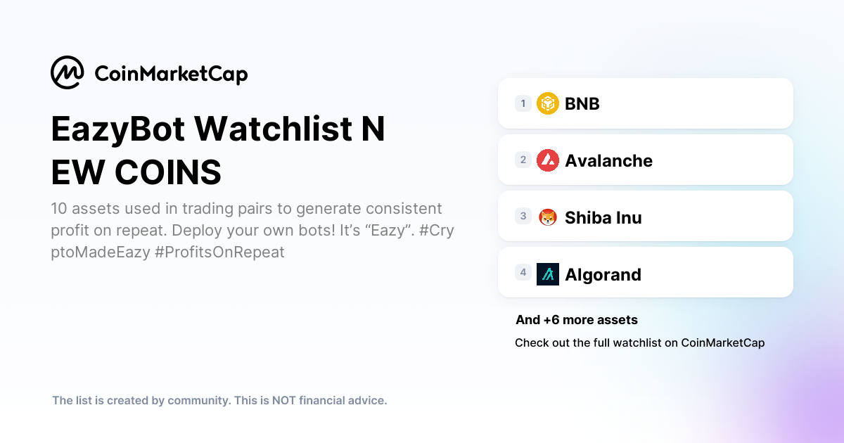 Follow The EazyBot Watchlist NEW COINS Crypto Portfolio Picks ...